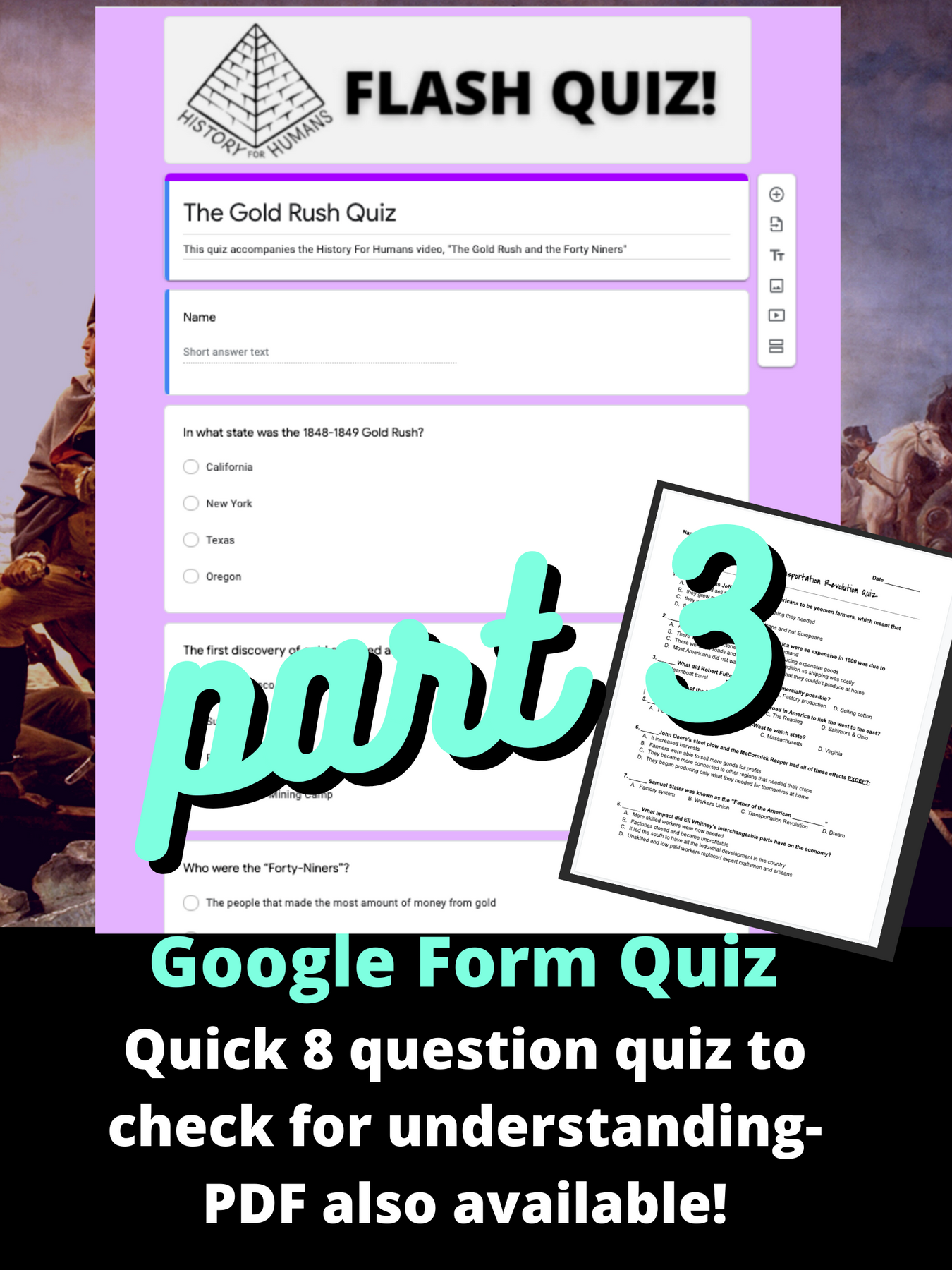 🇺🇸 📚 The Gold Rush and the Forty-Niners VIDEO Lesson – History For Humans